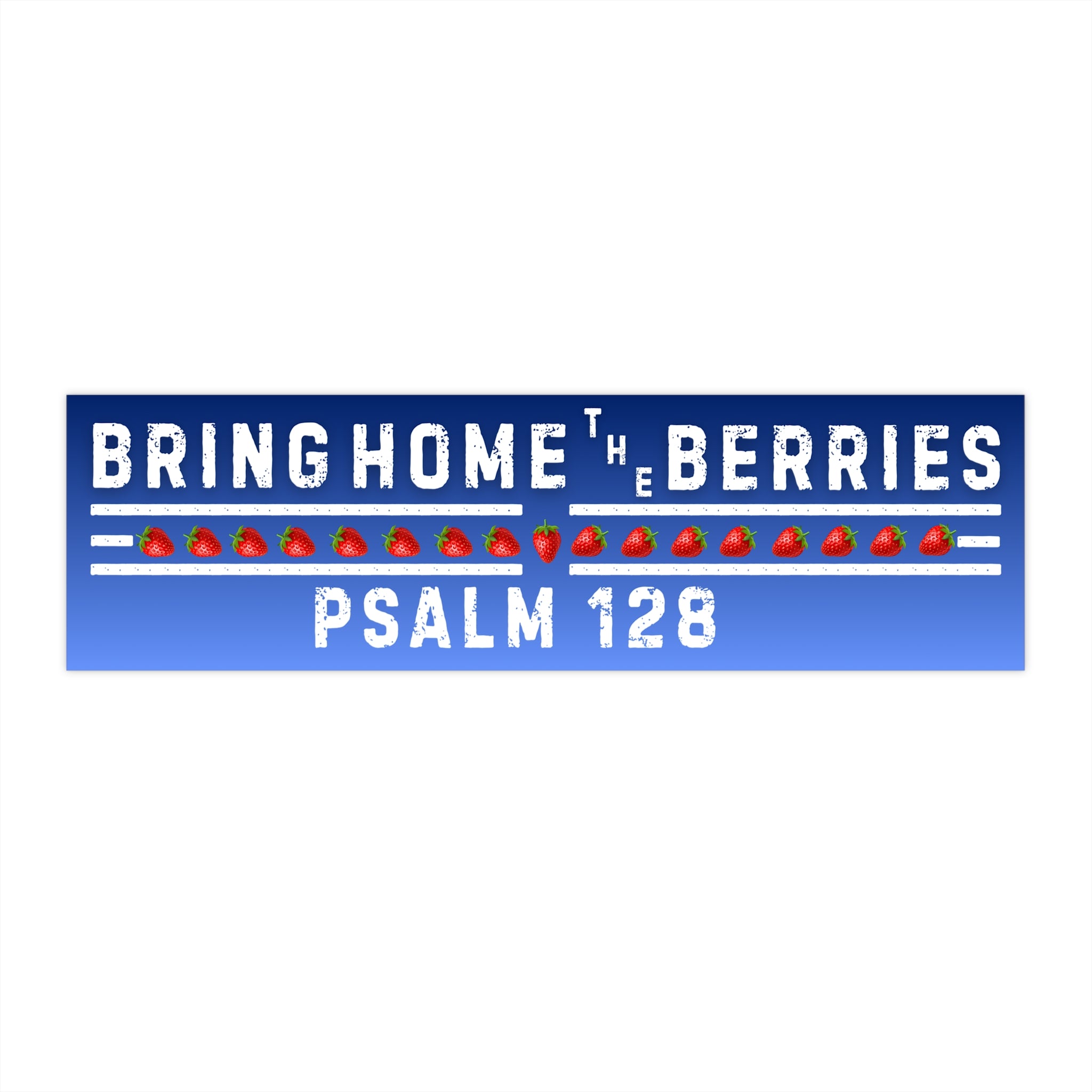 Bumper Sticker - BHtB PSLM 128 WHT w/ SB - BLU FADE – Refu'a